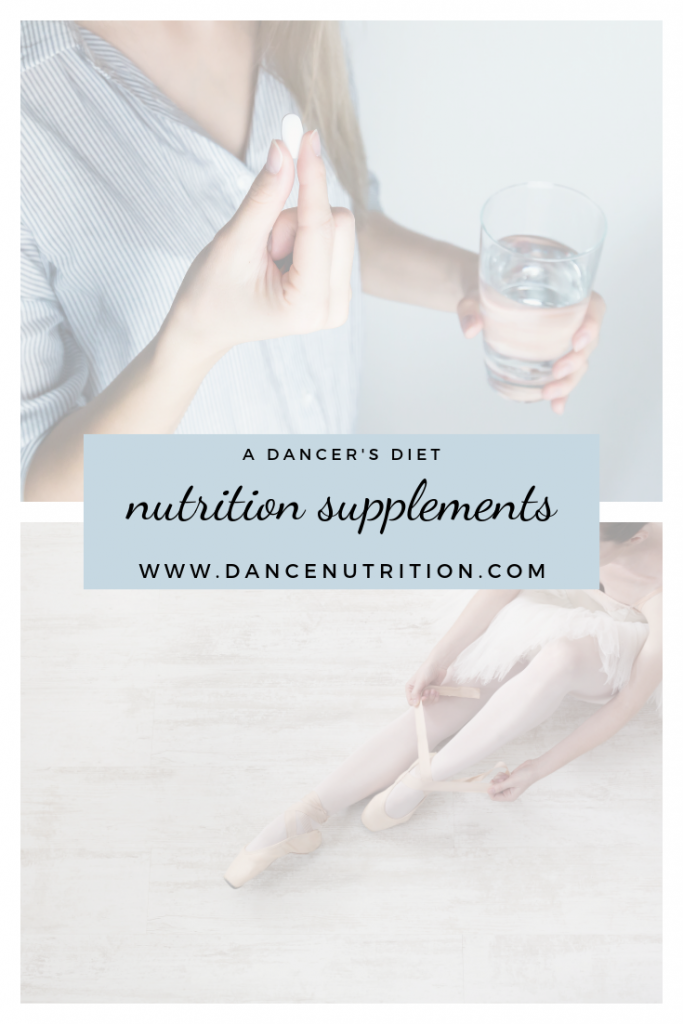 A Dancer's Diet: Nutrition Supplements - Dance Nutrition A Dancer's Diet: Nutrition Supplements - Dance Nutrition