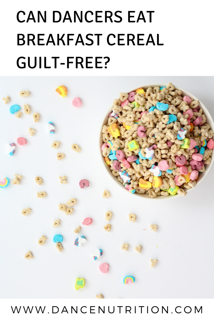 The Truth About Cereal and Performance - Dance Nutrition