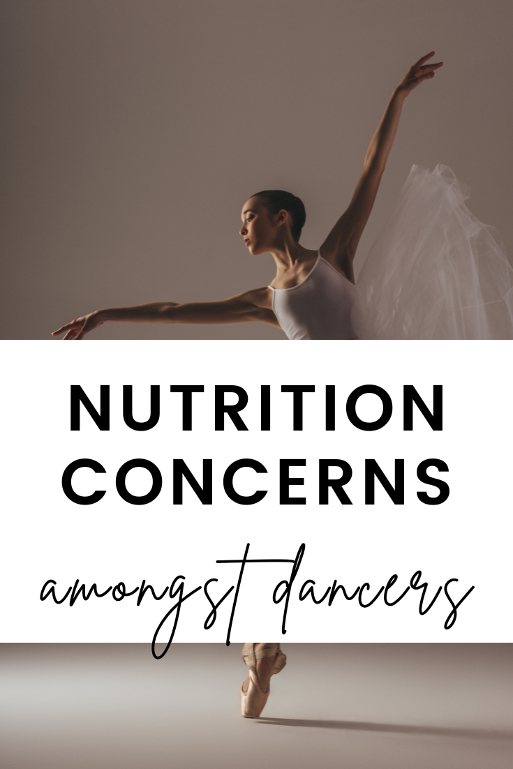 The Most Common Nutrition Concerns Amongst Dancers - Dance Nutrition