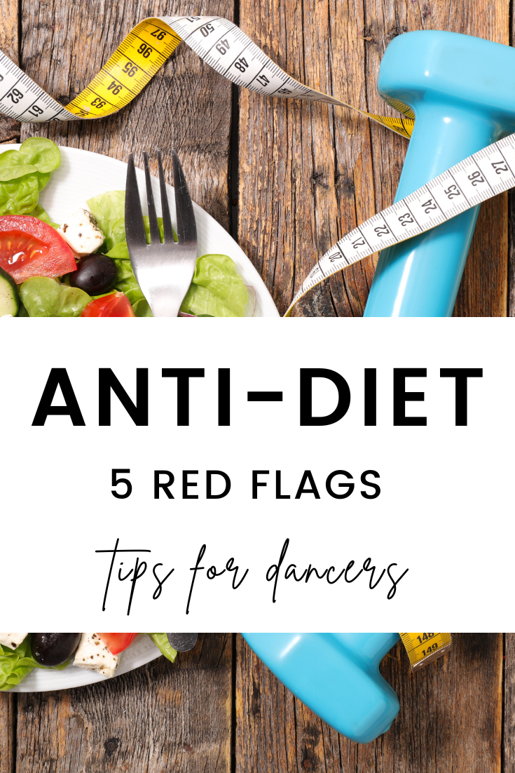 Is It Really Anti-Diet? 5 Red Flags to Watch For - Dance Nutrition