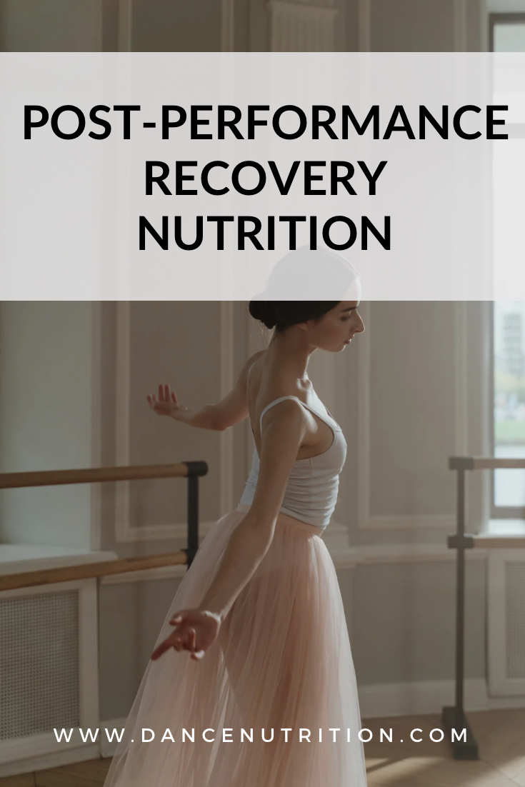 Performance Recovery Nutrition for Dancers - Dance Nutrition Performance Recovery Nutrition for Dancers - Dance Nutrition