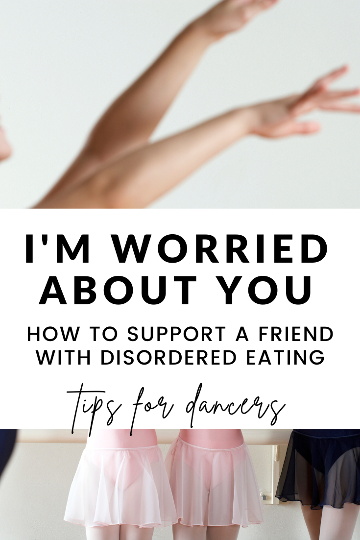 Support a dance friend with an eating disorder