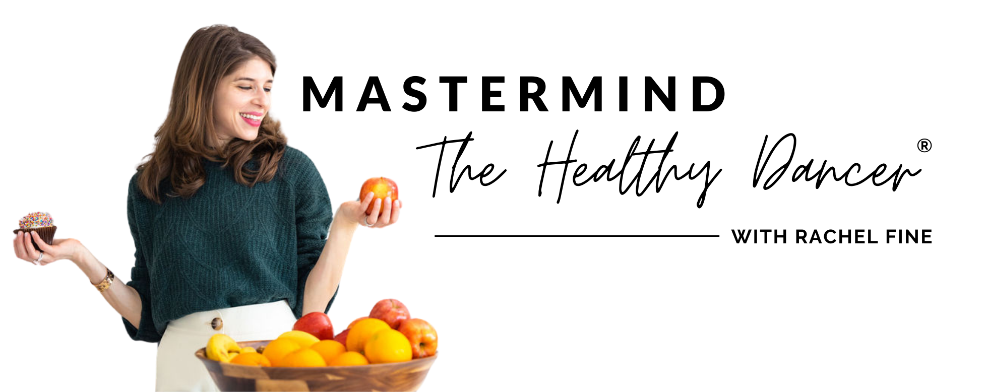 The Healthy Dancer® Mastermind - Dance Nutrition