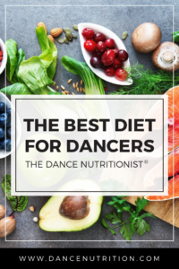 What's The Best Diet for A Dancer? - Dance Nutrition