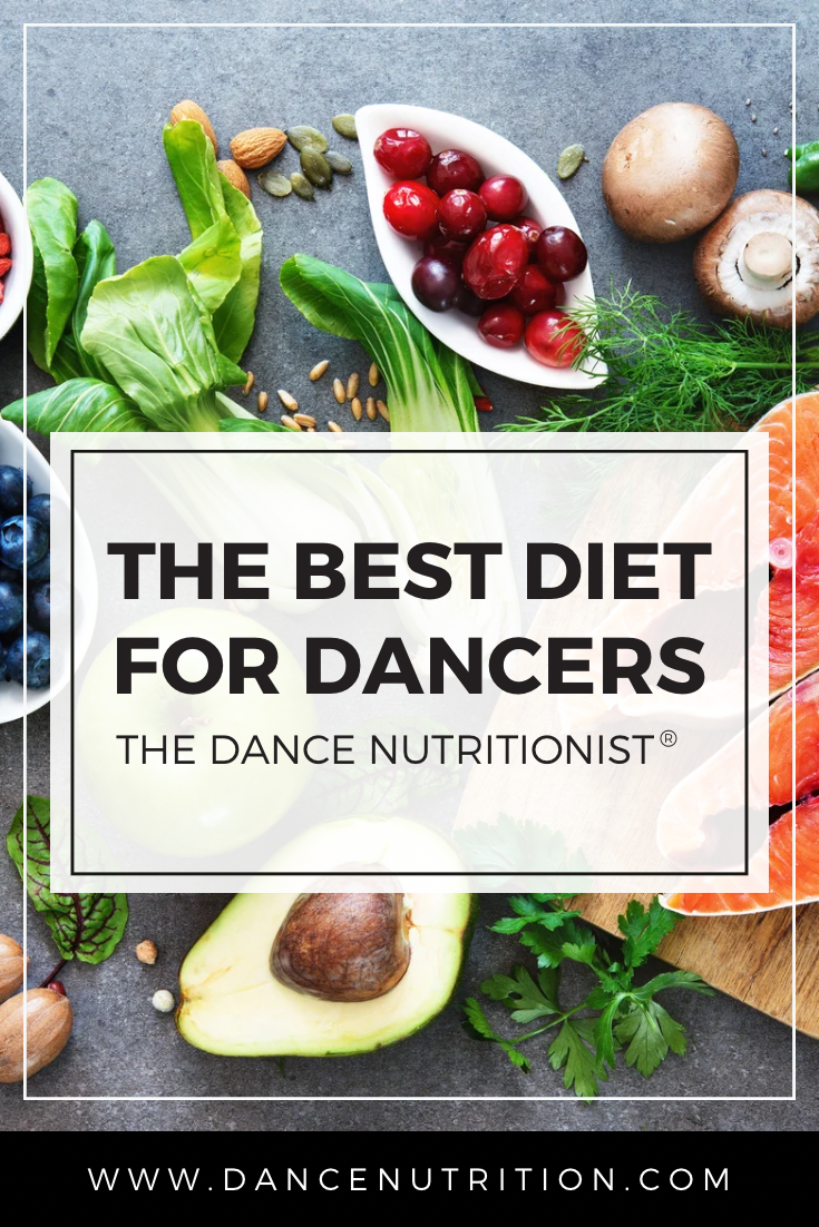 What's The Best Diet for A Dancer? - Dance Nutrition