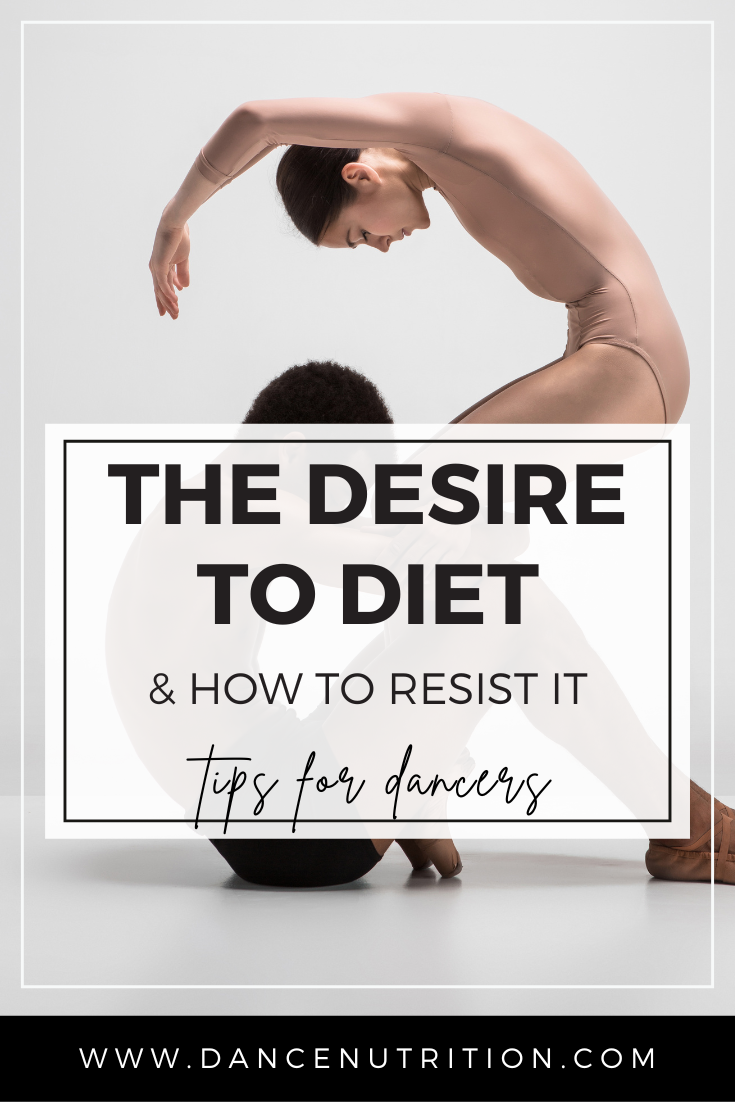 Dancers, Food, and The Urge to Diet - Dance Nutrition